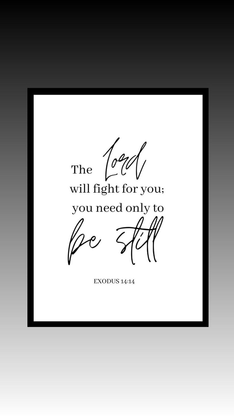The Lord Will Fight for You | Exodus 14:14| Digital Print 18x24 POSTER ...