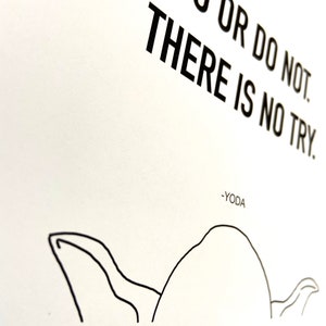 Do or Do Not. There is No Try | YODA| DIGITAL PRINT - Etsy