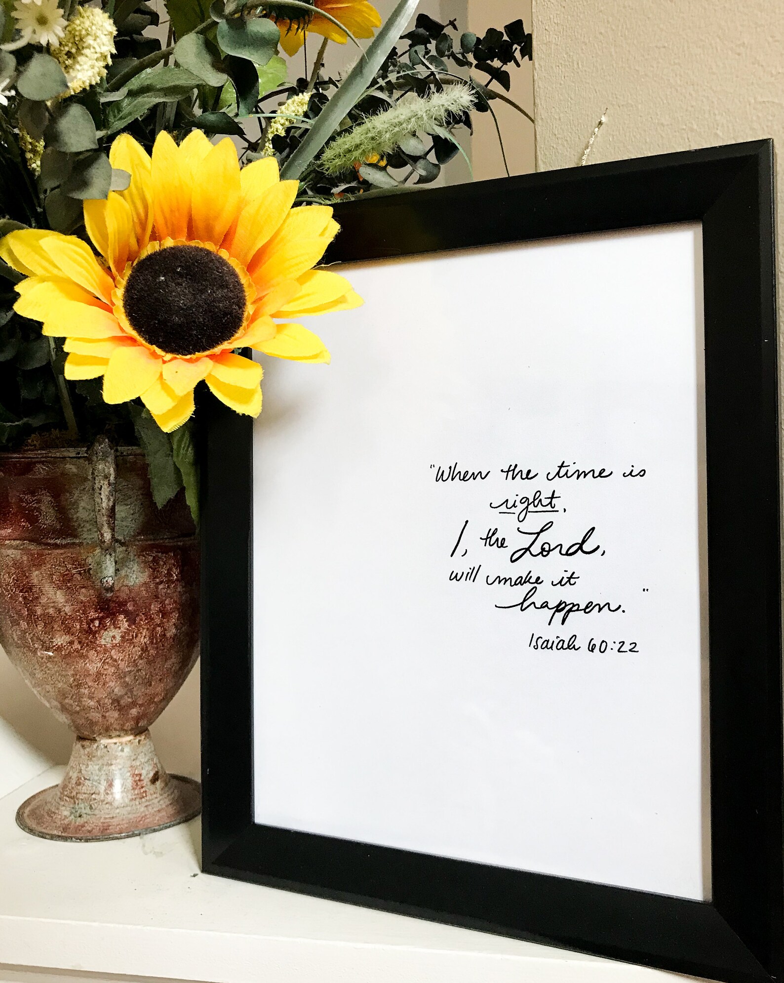 ISAIAH 60 22 Verse DIGITAL PRINT When The Time Is Right I The Lord ISAIAH 60 22 Verse DIGITAL PRINT When The Time Is Right I The Lord