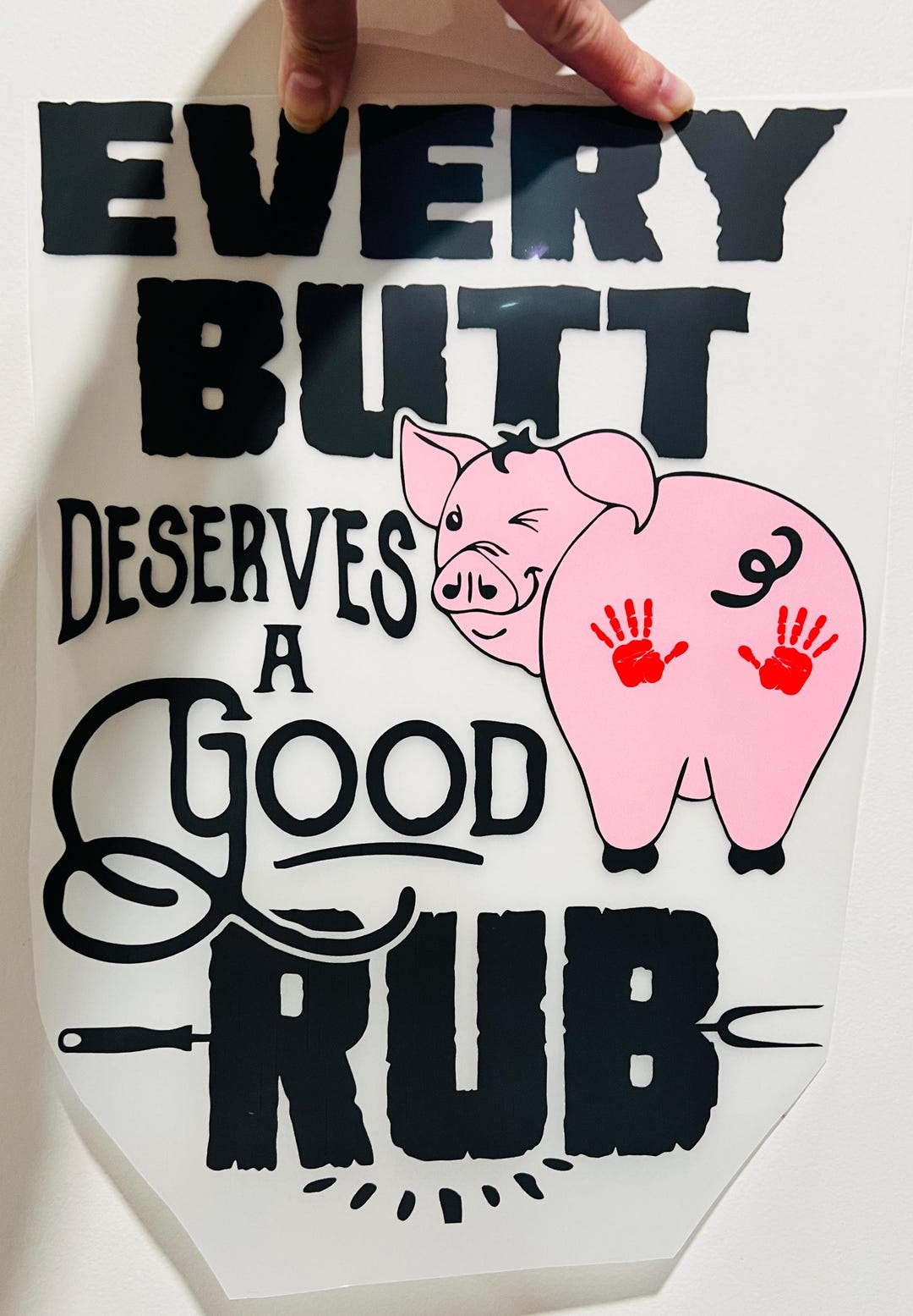 Every Butt Deserves A Good Rub Ready to Press DTF Print - Etsy