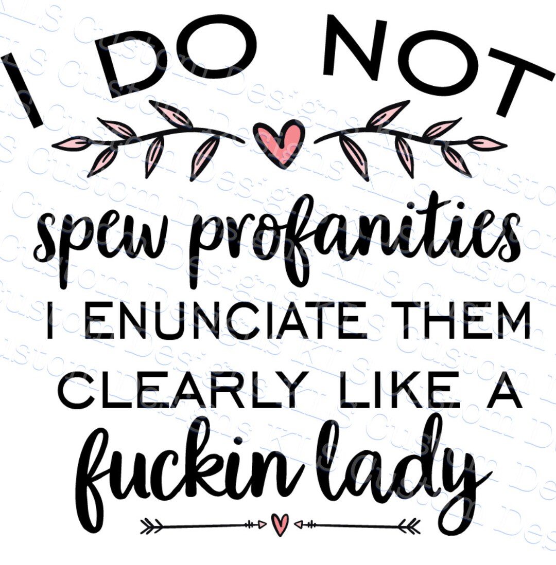 I Do Not Spew Profanities Ready to Press DTF Print - Etsy