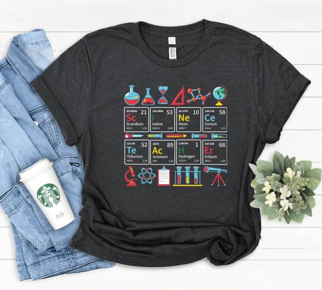 Science Teacher Shirt, Science Shirt, Chemistry Teacher, Teacher Shirt ...
