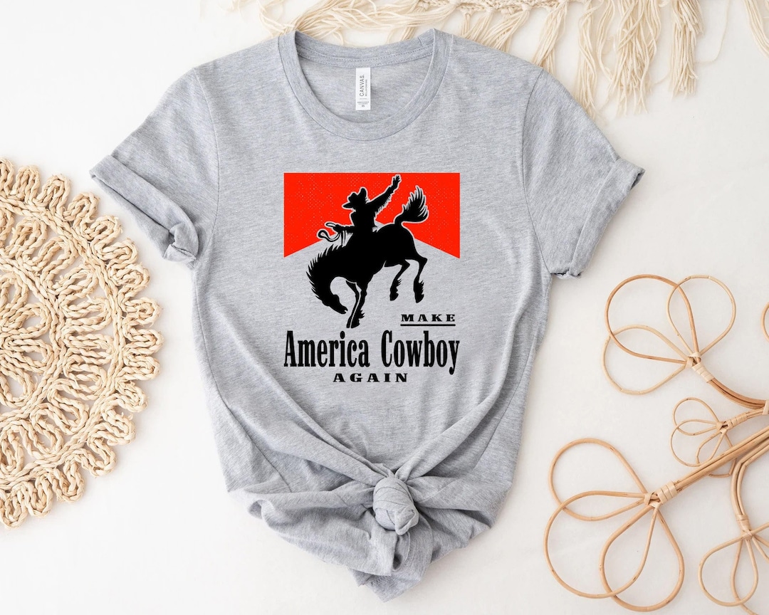 Make America Cowboy Again Shirt,western Shirt, Cowboy Shirt, Cowgirl ...