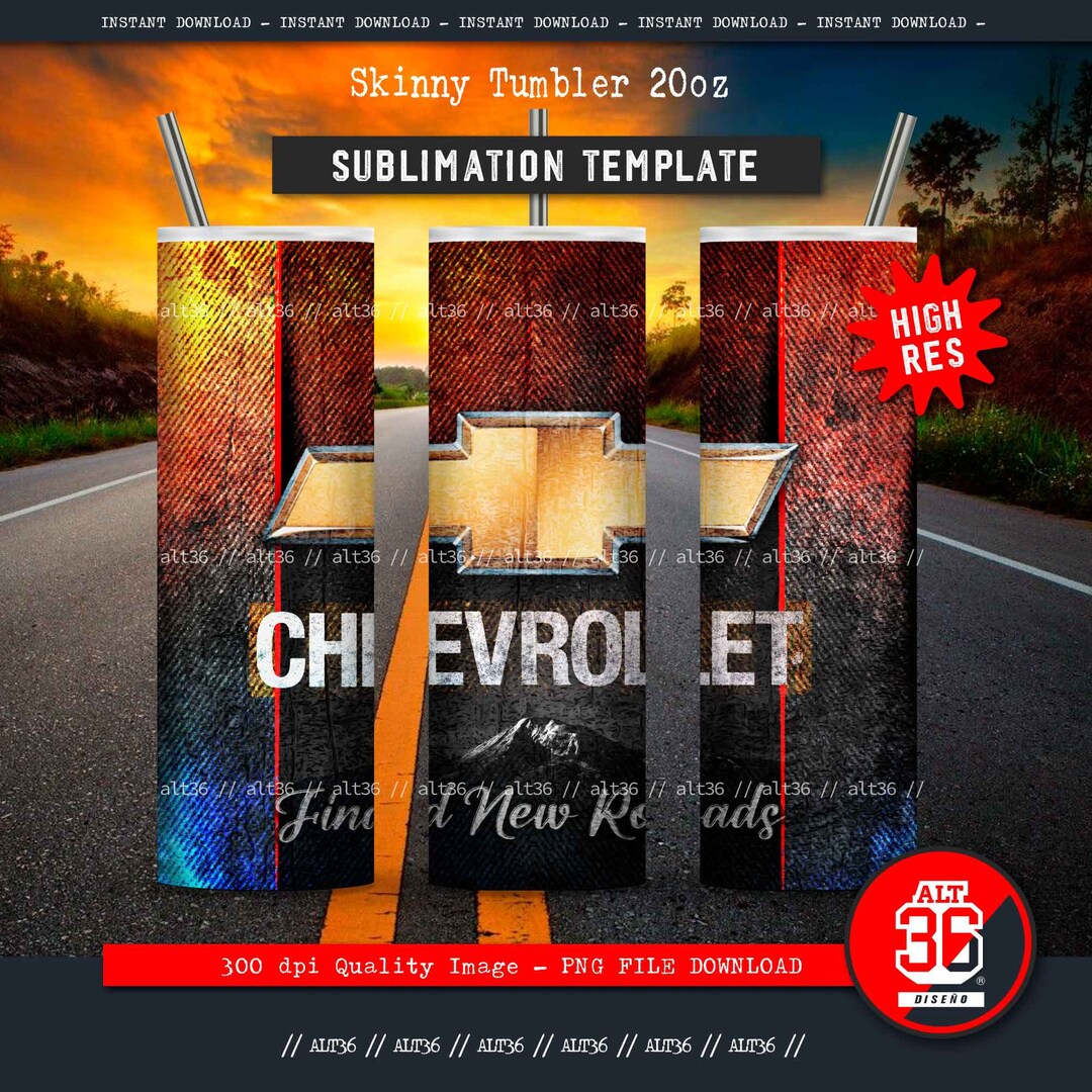Digital Design CHEVROLET 20oz Skinny Tumbler, Sublimation Designs for ...