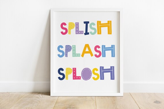 Splish Splash Splosh Print Printable Wall Art Nursery Decor Kids Room ...