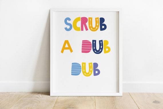 Scrub A Dub Dub Printable Wall Art Nursery Decor Kids Room Decor ...