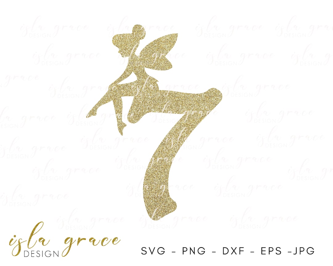 7th Birthday Fairy Number SVG, 7th Topper, 7th Decal, Fairy Birthday ...