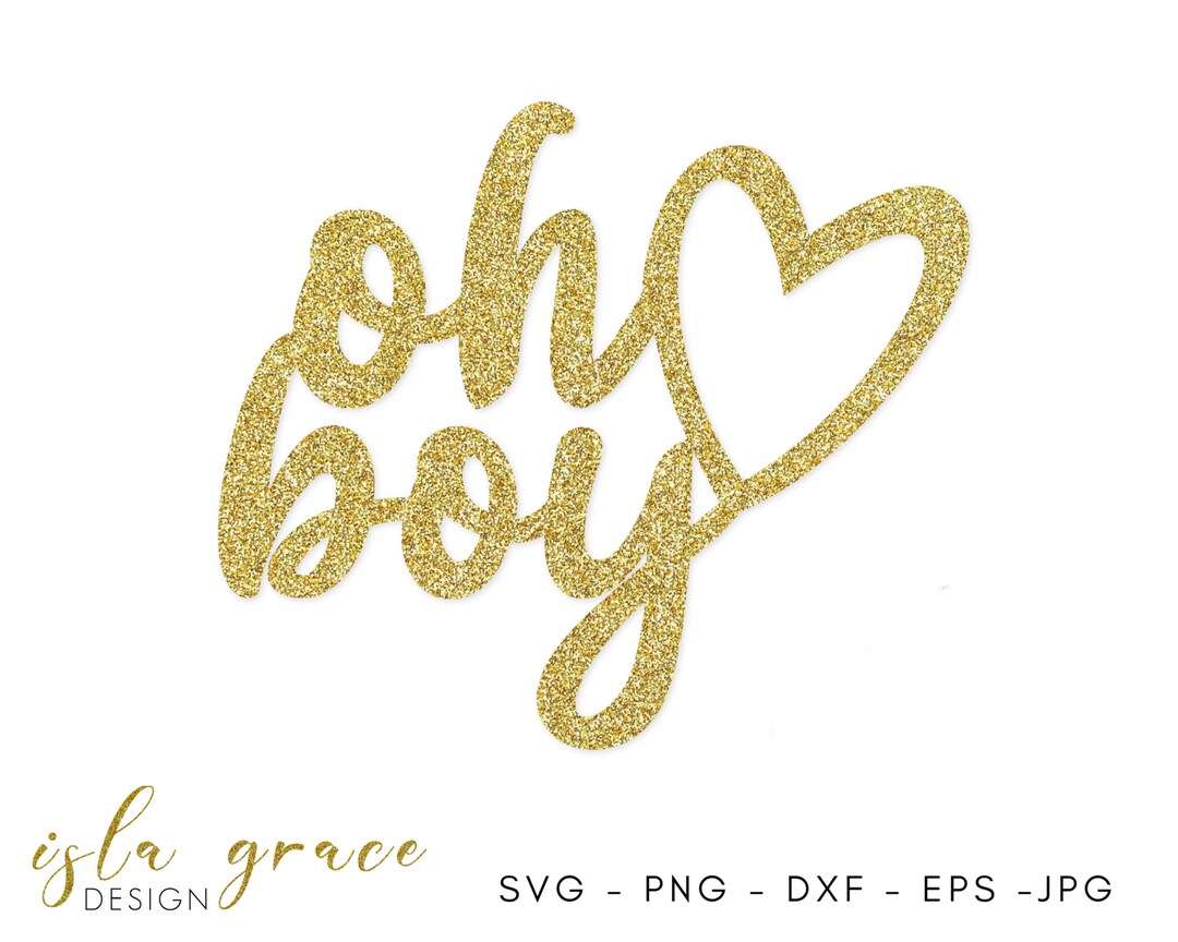 Oh Boy SVG, Baby Shower SVG, Baby Boy SVG, Baby Quotes Dxf, Cricut Cut ...