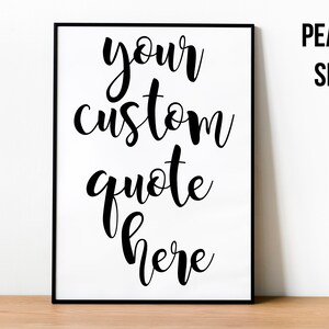 Custom Quote Print Custom Quote Personalized Quote - Etsy