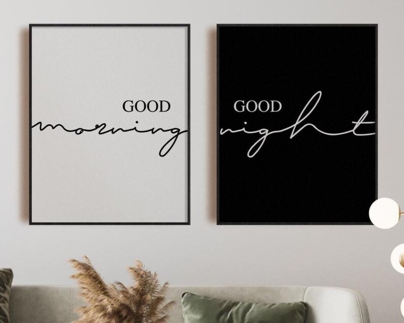 Good Morning Good Night Print Set, Black & White Above Bed Wall Art ...