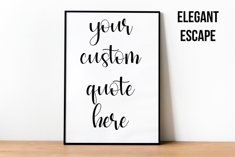 Custom Quote Print Custom Quote Personalized Quote - Etsy