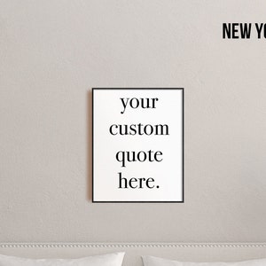 Custom Quote Print Custom Quote Personalized Quote - Etsy