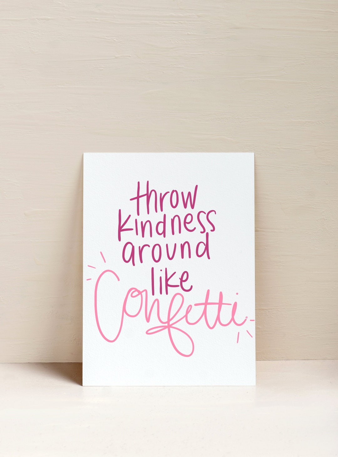 Throw Kindness Around Like Confetti Print – 8x10 - Etsy