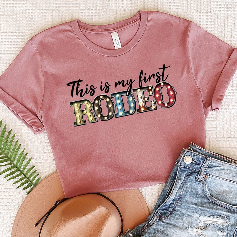 This is My First Rodeo - Etsy