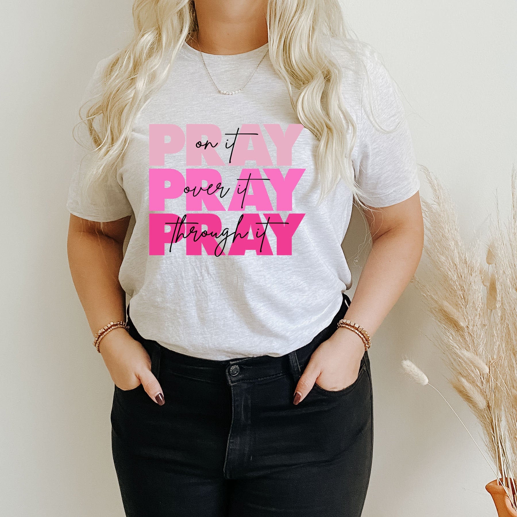 Women's Graphic Tees / Pray on It Pray Over It Pray | Etsy
