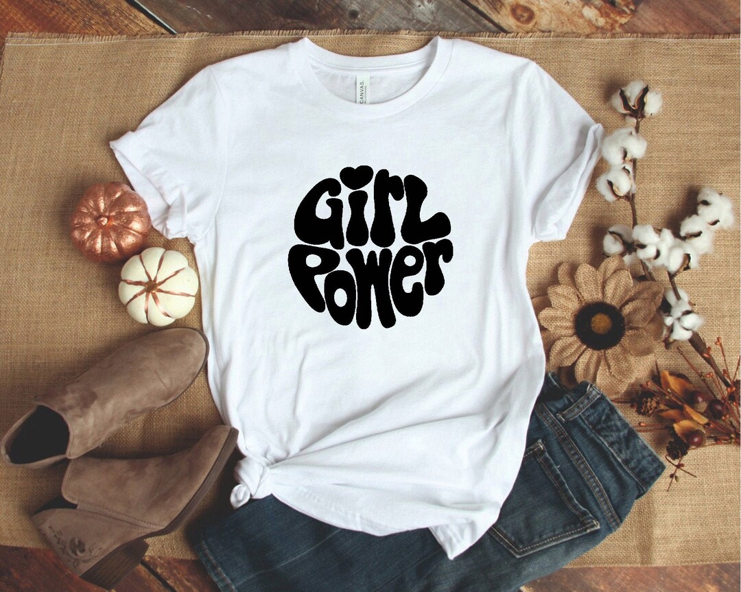 Girl Power T-shirt, Feminist Tshirt, Equal Rights, Inspirational Shirt ...