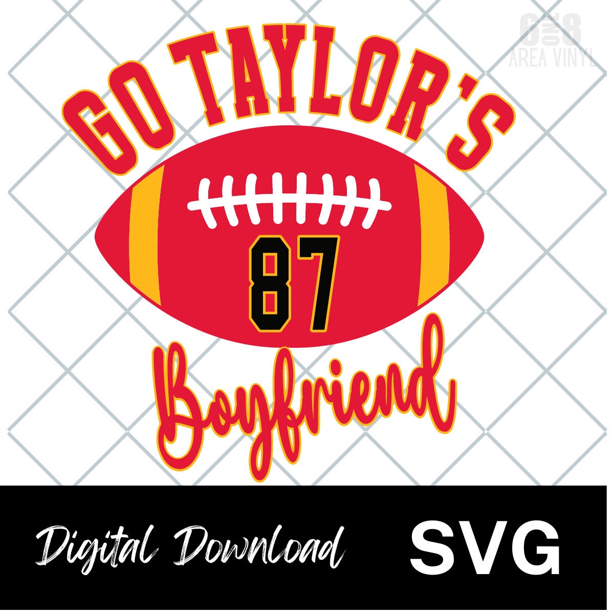 Go Taylors Boyfriend Svg, Png, Football Svg, Super Bowl Svg, Taylor Png ...