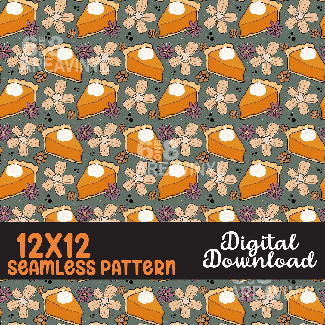 Pumpkin Pie Digital Patterns, Seamless Pattern, Thanksgiving Digital ...
