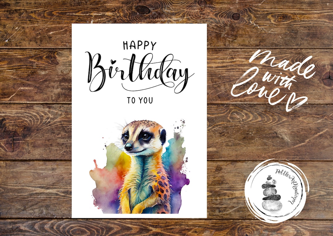 Happy Birthday Card Meerkat, Card Meerkat, Birthday Card Meerkat in ...