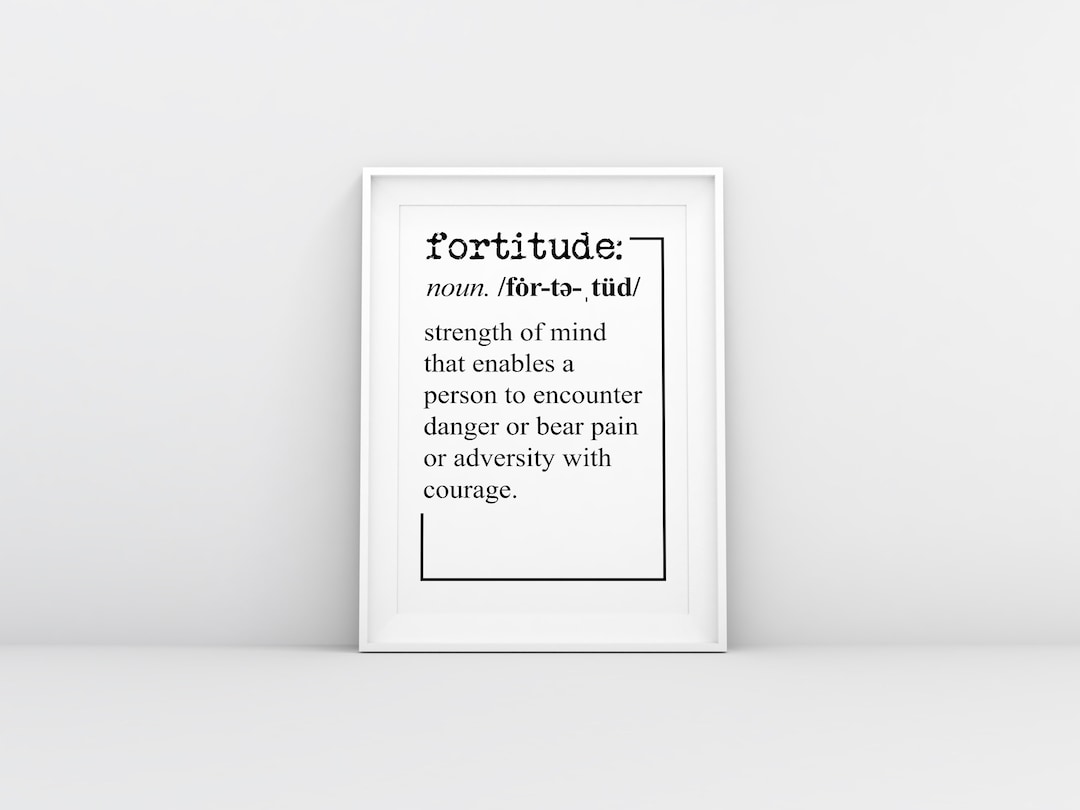 Fortitude Print, Definition Print, Printable, Motivational Quote ...