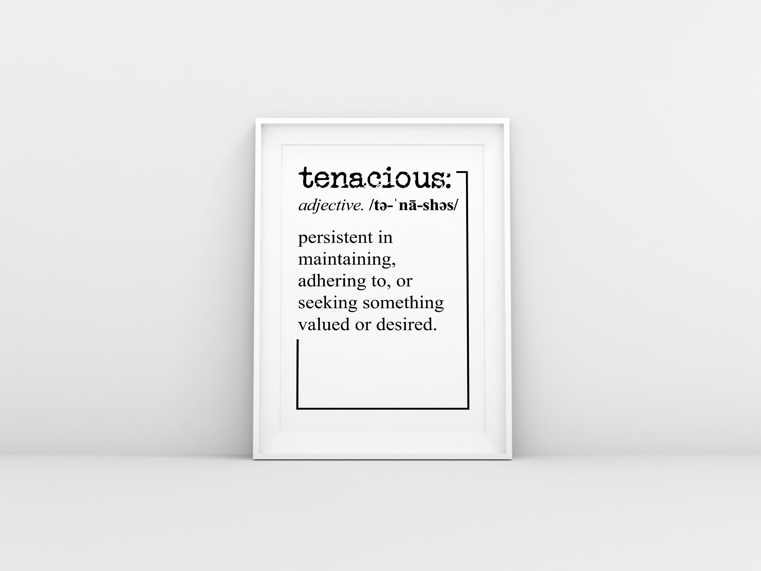 Tenacious Definition