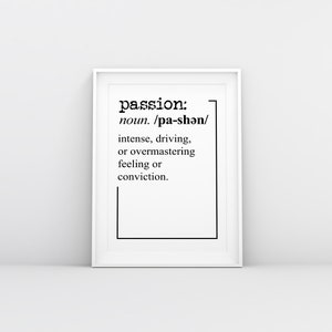 Passion Print, Definition Print, Printable, Motivational Quote, Passion ...