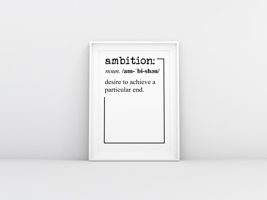 Ambition Print, Definition Print, Printable, Motivational Quote ...