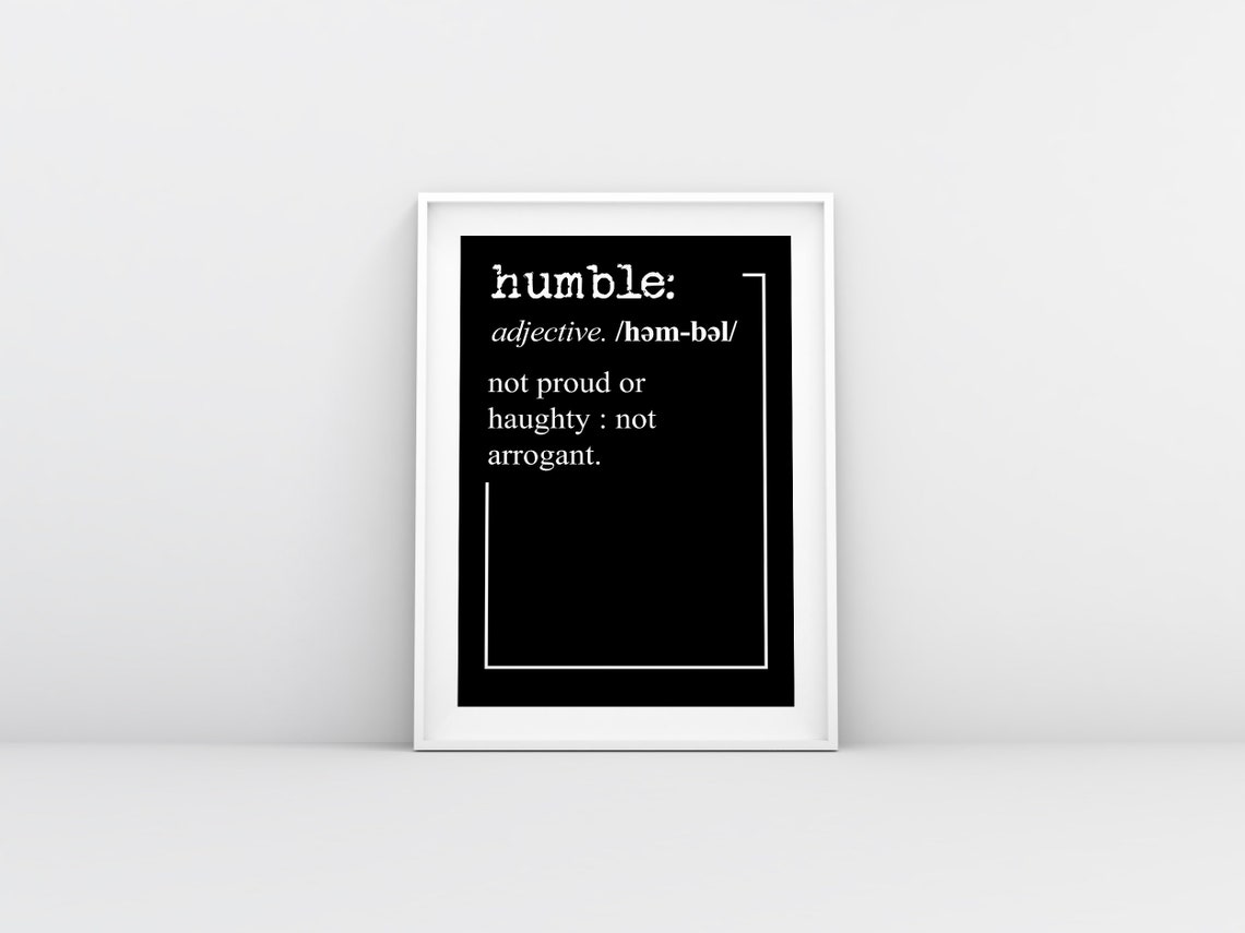 Humble Print, Definition Print, Printable, Motivational Quote, Humble ...