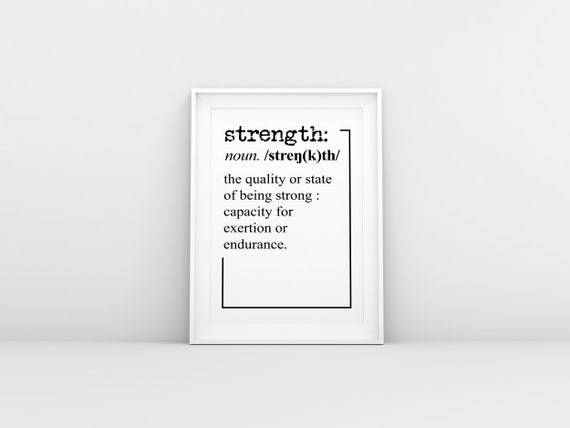 Strength Print Definition Print Printable Motivational | Etsy
