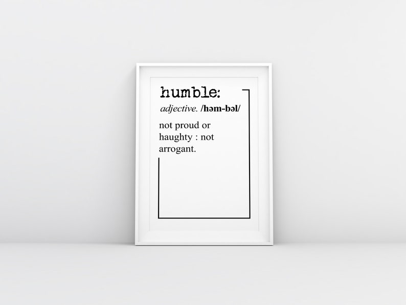 Humble Print, Definition Print, Printable, Motivational Quote, Humble ...
