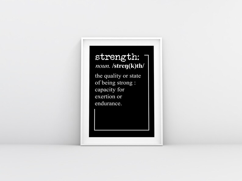 Strength Print, Definition Print, Printable, Motivational Quote ...