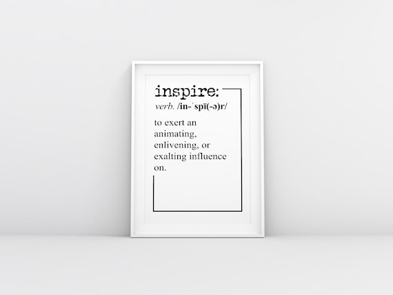 Inspire Print Definition Print Printable Motivational | Etsy