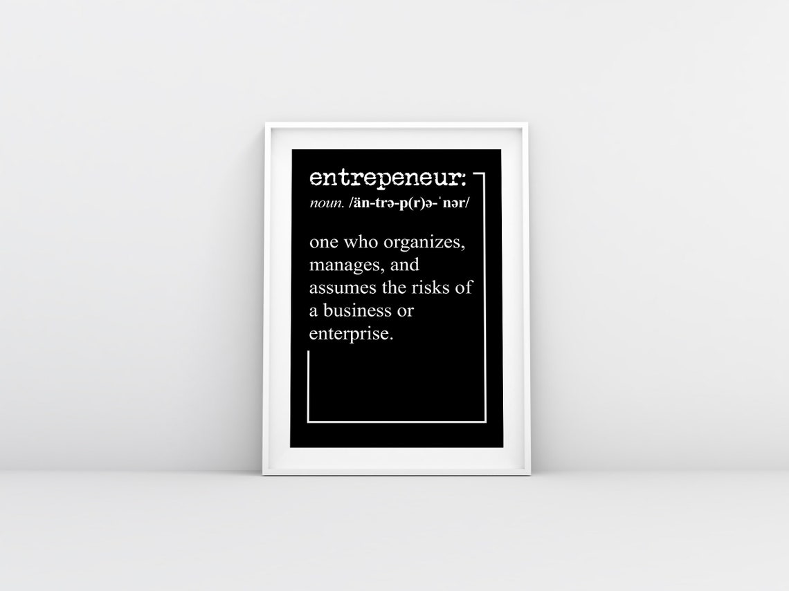Entrepreneur Print, Definition Print, Printable, Motivational Quote ...