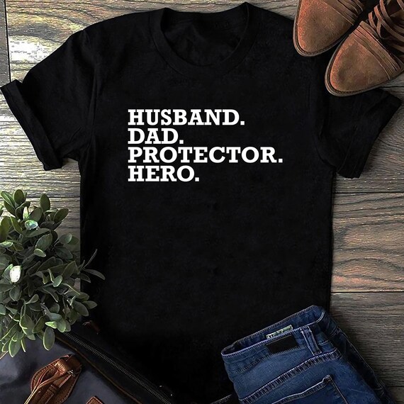 Husband Dad Protector Hero Shirt Favorite Dad Shirt Dad - Etsy