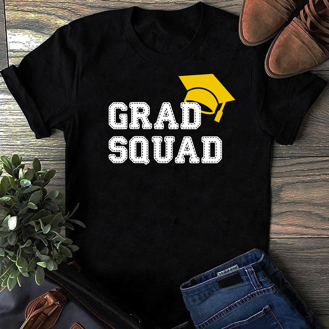 Grad Squad Shirt, Graduation Shirt, Proud Grad Family, Matching Family ...