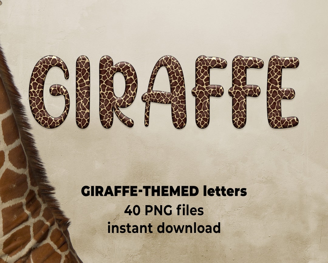 Giraffe Pattern Letters PNG, Giraffe Alphabet PNG, Wild Life Letters ...