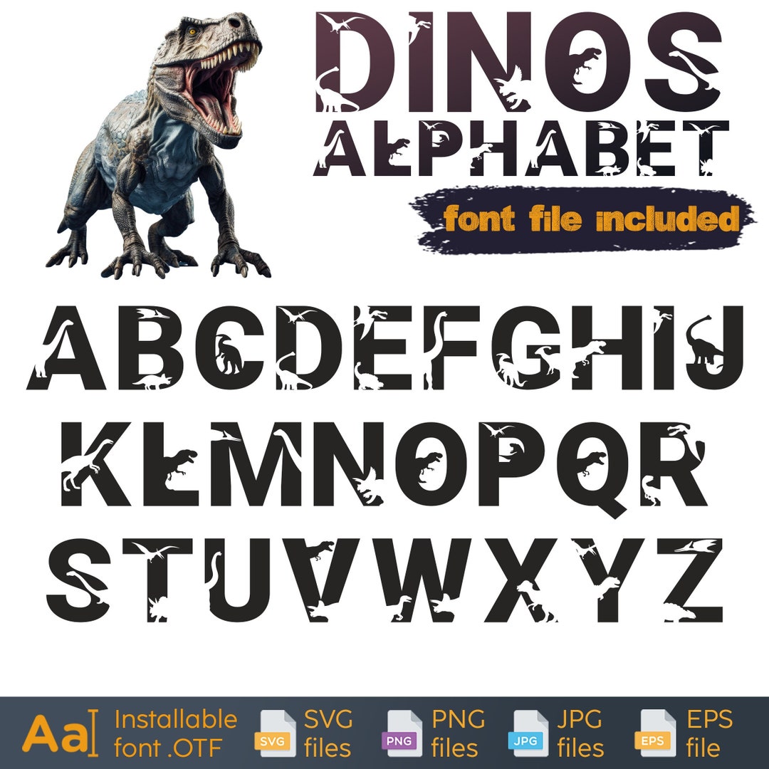 Dinosaur Font OTF Install, Dinosaur Alphabet, Dino Letters SVG ...