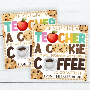 Teacher Appreciation Gift Tag, If You Give A Teacher A Cookie, Coffee ...