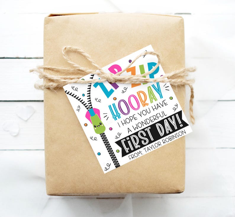 Back to School Zipper Gift Tags, Zip Zip Hooray It's the First Day ...