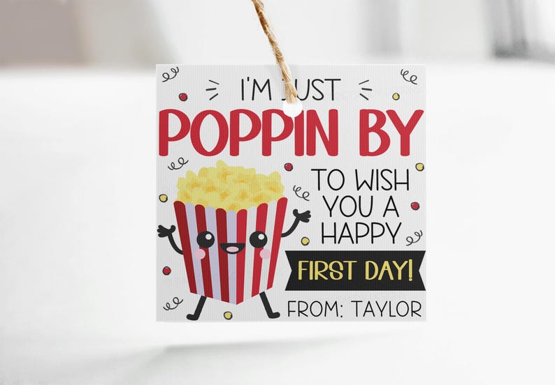 Back to School Popcorn Gift Tag, Poppin' by to Wish You A Happy First ...