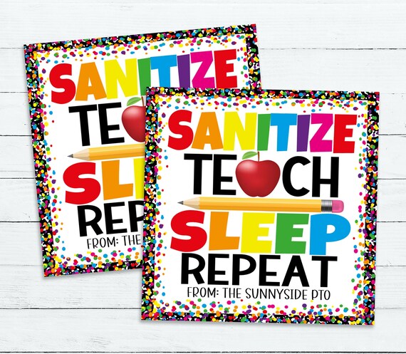 Back To School Teacher Gift Tag, Sanitize Teach Sleep Repeat ...
