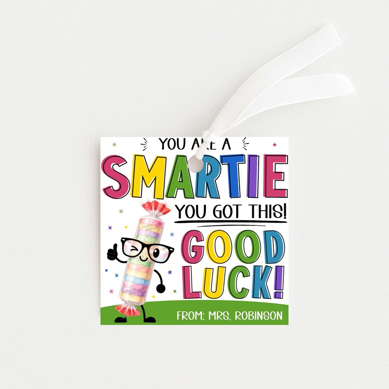 Smartie Test Day Gift Tag, You're A Smartie, Candy Testing Week Label ...