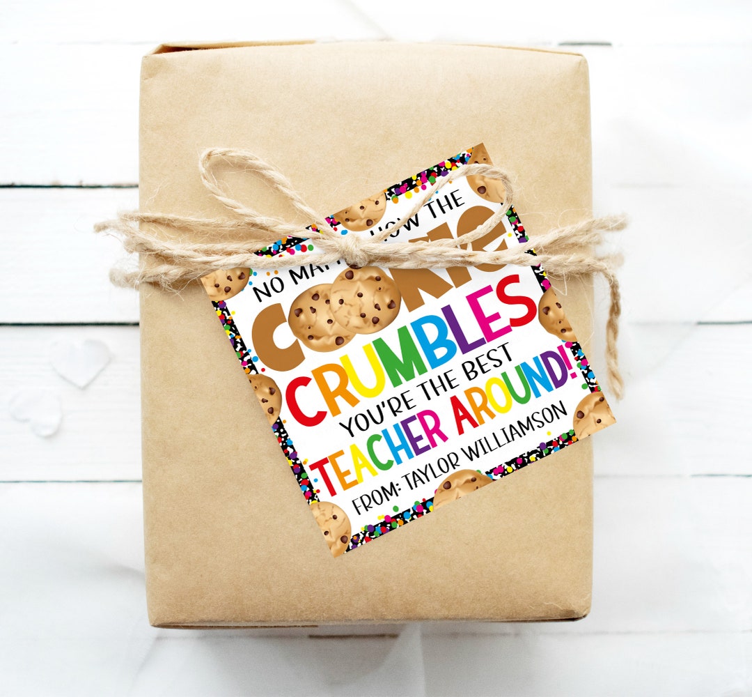 Back to School Cookie Gift Tags, No Matter How the Cookie Crumbles Best ...