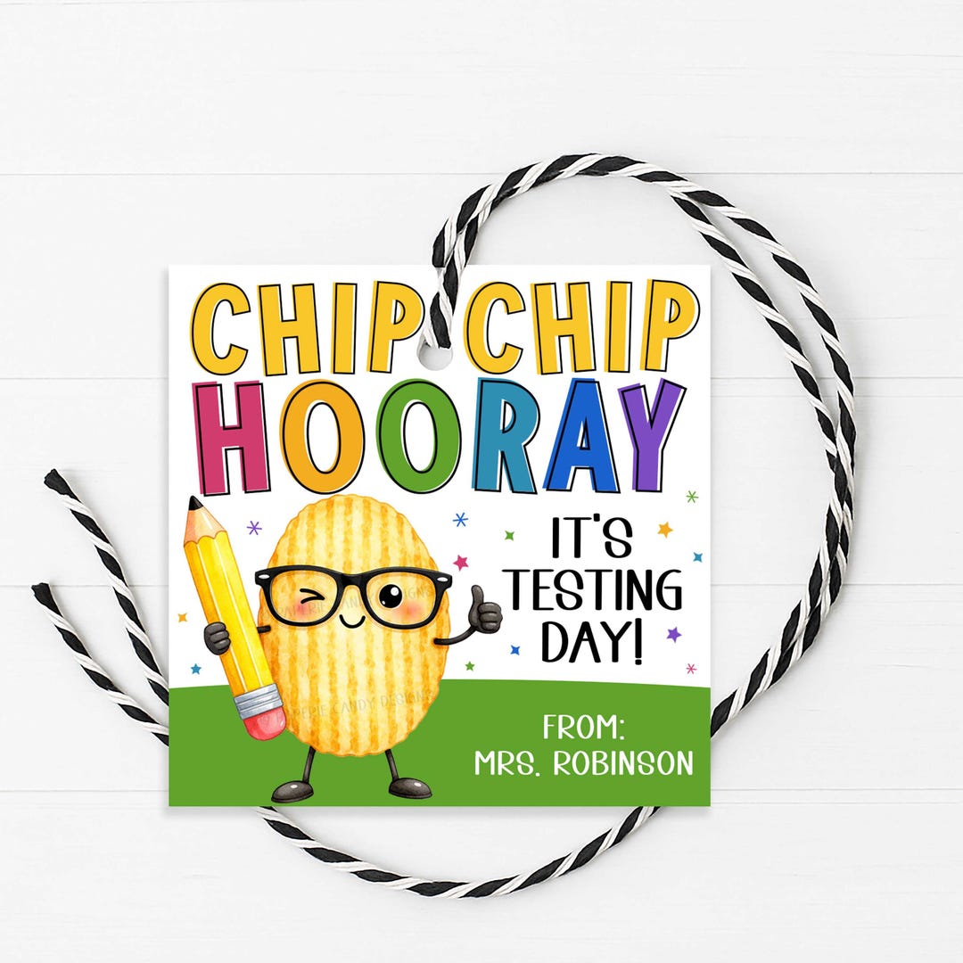 Potato Chip Test Day Gift Tag, Chip Chip Hooray, Potato Chips, Snack ...