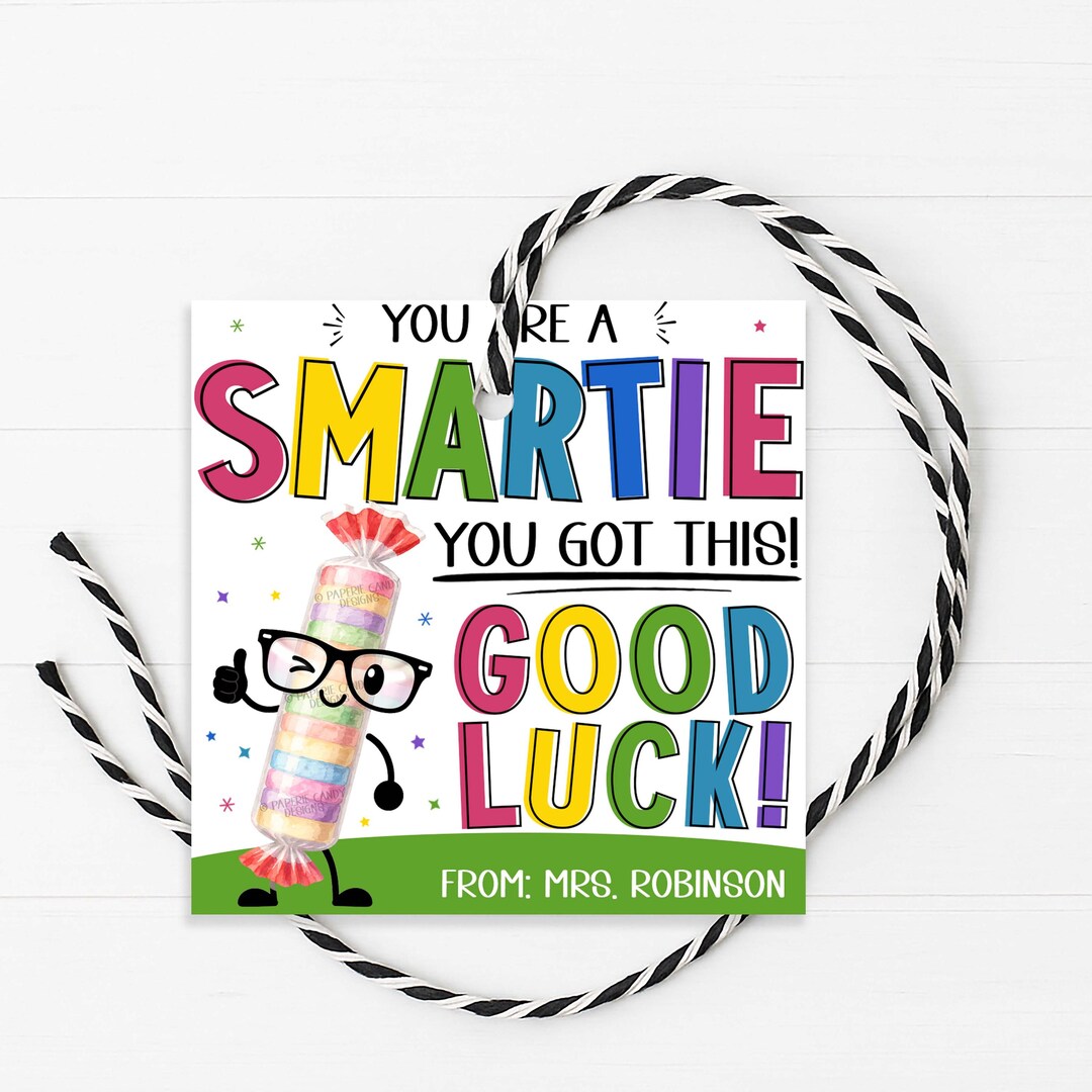 Smartie Test Day Gift Tag, You're A Smartie, Candy Testing Week Label ...