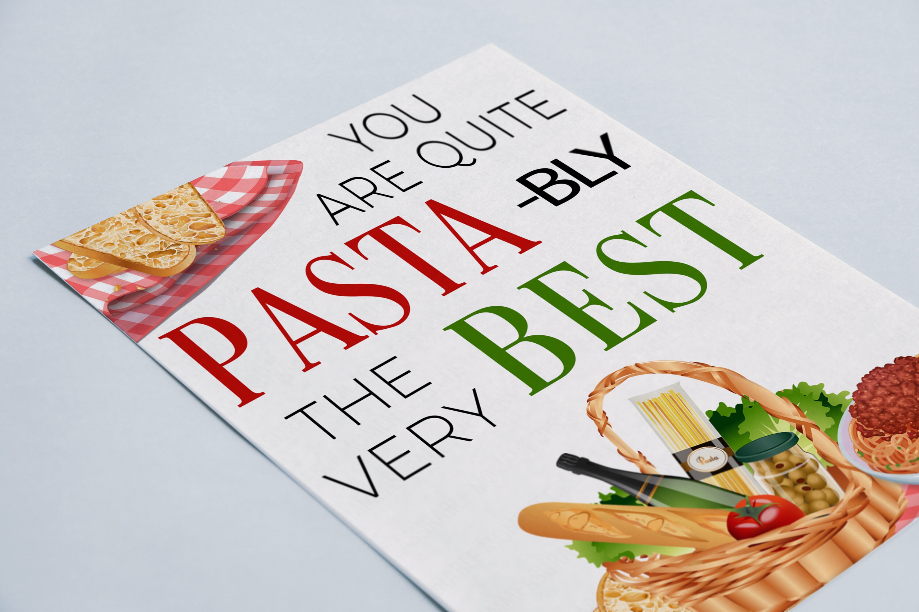 Pasta Appreciation Sign, You Are Pasta-bly the Best, Spaghetti Italian ...