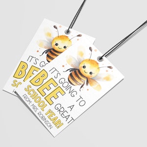 Bee Back to School Gift Tag, First Day, Going to Bee A Great School ...