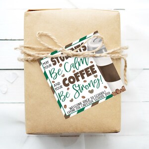 Back to School Coffee Gift Tag, Coffee Strong Students Calm, First Day ...