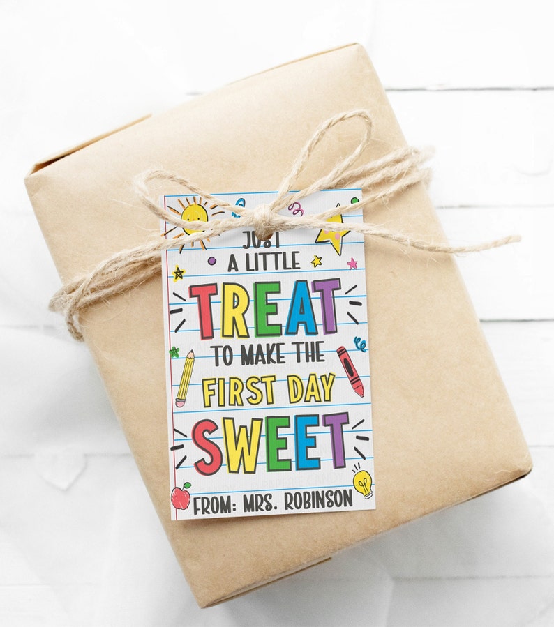 Back to School Gift Tags, Just A Little Treat to Make the First Day ...