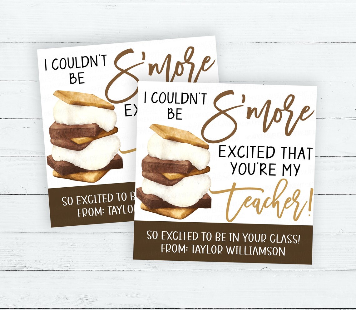 Teacher S'more Appreciation Gift Tag, I Couldn't Be S'more Excited You ...